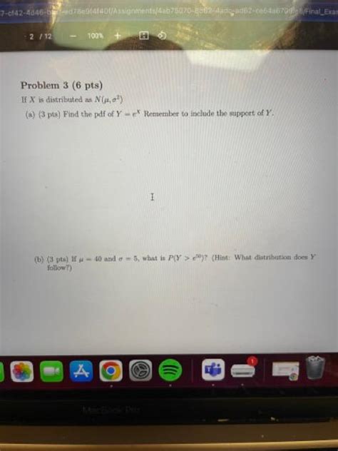 problem 3 6 pts if x is distribated as n μ σ2 a