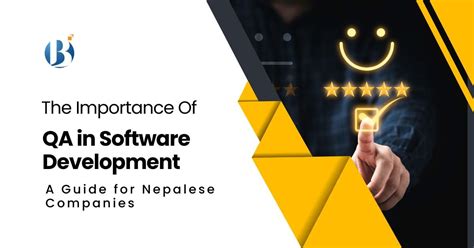 The Importance Of Qa In Software Development A Guide For Nepalese Companies
