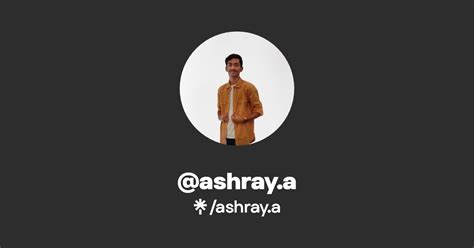 Ashray A Twitter Instagram Twitch Linktree