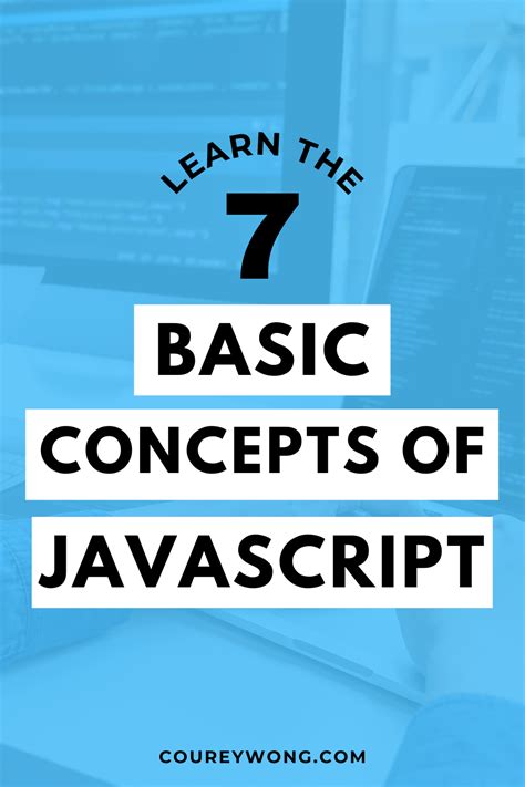 7 Basic Concepts Of Javascript Learn Javascript Learn Web Development Basic Concepts