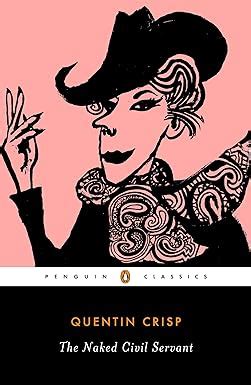 The Naked Civil Servant Penguin Twentieth Century Classics Crisp