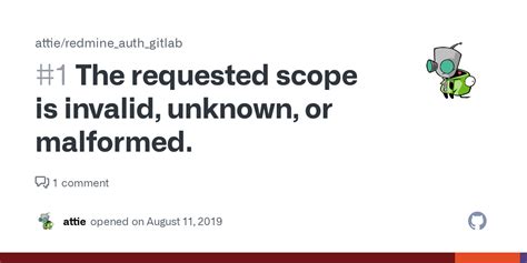 The Requested Scope Is Invalid Unknown Or Malformed · Issue 1