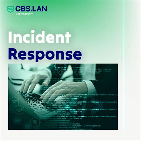 Incidentresponse Cybersecurity Cbslan Cbs Lan