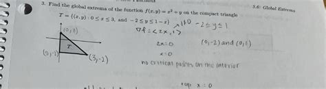 Solved 3 6 Global Extrema3 ﻿find The Global Extrema Of The