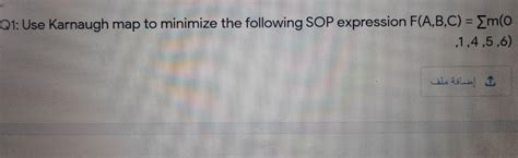 Solved Q Use Karnaugh Map To Minimize The Following SOP Chegg