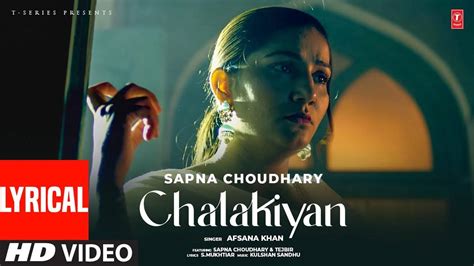 Enjoy The New Punjabi Music Video For Chalakiyan By Afsana Khan