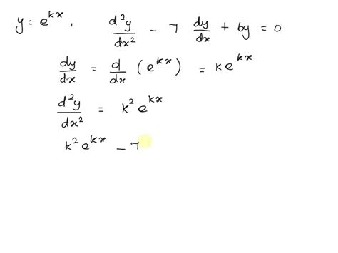 Solved Write The Smallest Value Of K Such That Yekx Is A Solution Of