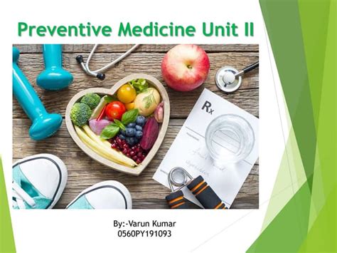 Preventive Medicine Unit 2 Slide Share Ppt