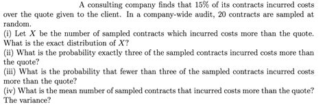 Solved A Consulting Company Finds That Of Its Contracts Chegg