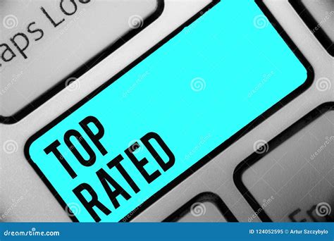 Word Writing Text Top Rated Business Concept For The High Amount Of A