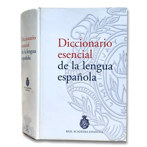 Diccionario esencial de la lengua española Incunabula