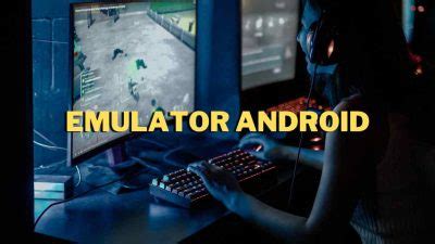 NOX Emulator: Inovasi Gaming & Pengembangan Android