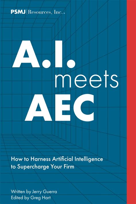 Ai Meets Aec How To Harness Artificial Intelligence To Supercharge