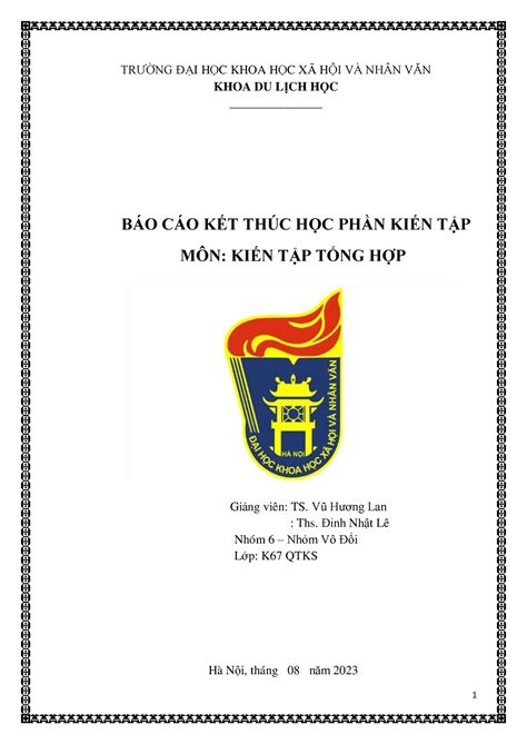 Nhóm Báo cáo kiến tập tổng hợp TRƯỜNG ĐẠI HỌC KHOA HỌC XÃ HỘI VÀ NHÂN VĂN KHOA DU LỊCH HỌC