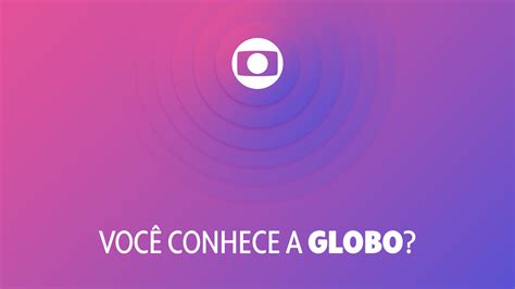 O que acontece na Globo não fica só na Globo Negócios Rede Gazeta
