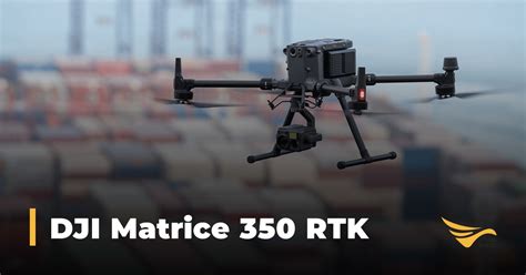 Dji Matrice 350 Rtk Volatus Drones Enterprise Solutions