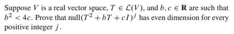 Solved Suppose V Is A Real Vector Space TL V And B CR Chegg