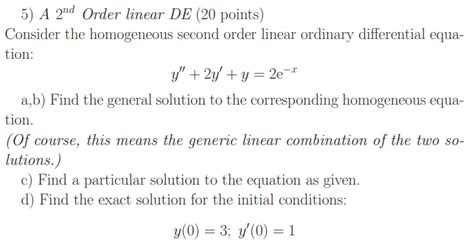 Solved 5 A2nd Order Linear De 20 Points Consider The