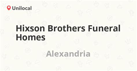 Hixson Brothers Funeral Homes Alexandria 701 Jackson St Reviews
