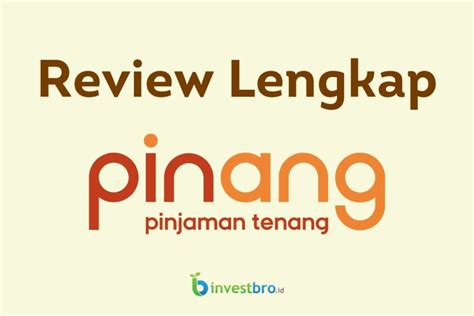 Review Aplikasi Pinang Cara Daftar Kelebihan Kekurangan Investbro