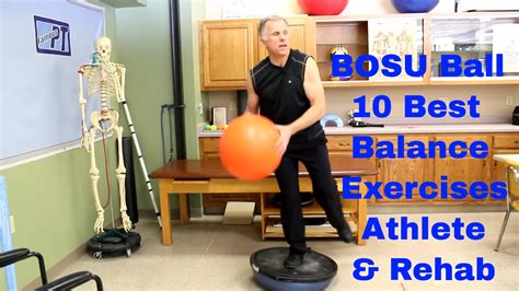 Bosu Ball 10 Best Balance Exercises For Athlete And Post Rehabilitation Youtube
