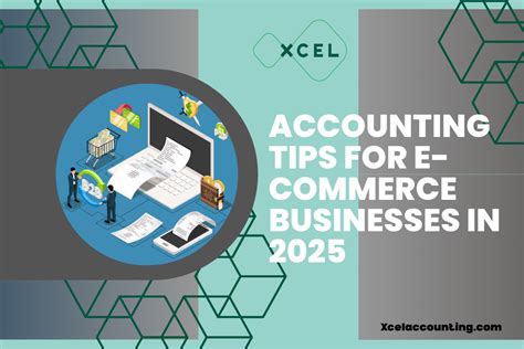 Accounting Tips For E Commerce Businesses In 2025 Xcel Accounting