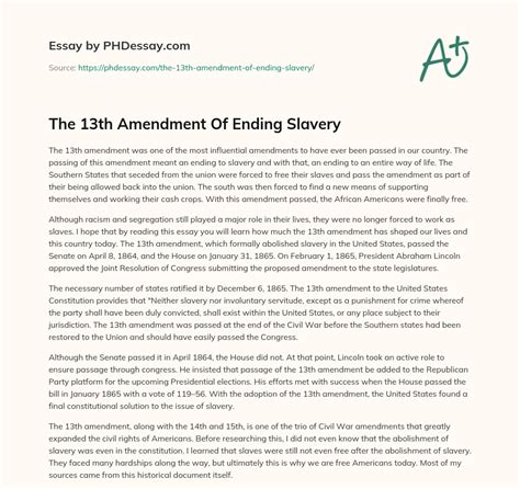 The 13th Amendment Of Ending Slavery 400 Words