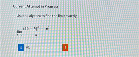 solved current attempt in progressuse the algebra to find
