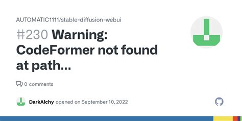 Warning Codeformer Not Found At Path · Issue 230 · Automatic1111