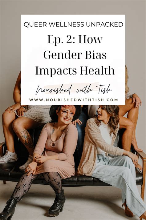 Qwu Ep 2 How Gender Bias Impacts Health Nourished With Tish