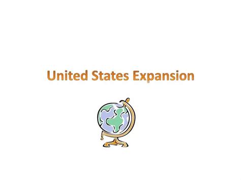 Ppt United States Expansion Powerpoint Presentation Free Download