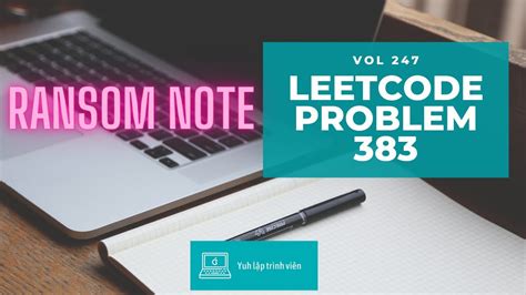 Vol247 Leetcode Problem 383 Ransom Note Golang Phỏng Vấn