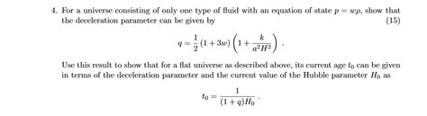 For A Universe Consisting Of Only One Type Of Fluid