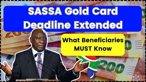 Sassa Gold Card Deadline Extended—what Beneficiaries Must Know Up