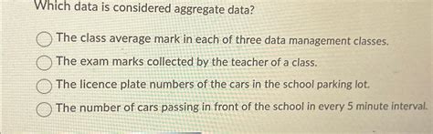 Solved Which Data Is Considered Aggregate Datathe Class