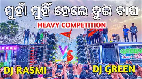 Dj Rasmi V3 Vs Dj Green High Voltage Sound Competition At Kurudol