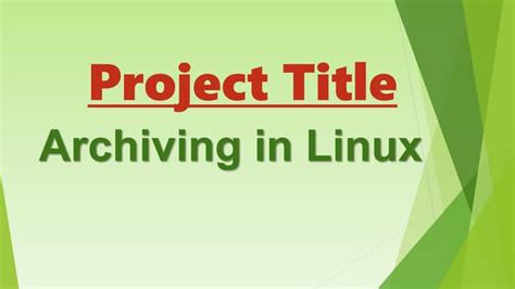archiving in linux tar ppt
