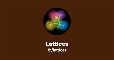 Lattices Linktree
