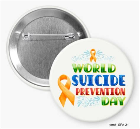 World Suicide Prevention Day Suicide Prevention Buttons Hommels Buttons