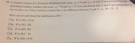 Solved Let Y Be A Second Normally 19 A Random Variable Xis Chegg