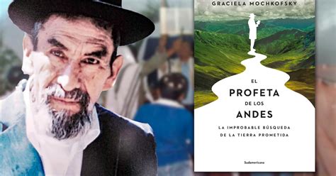 “el Profeta De Los Andes” Cómo Un Carpintero Peruano Convirtió A