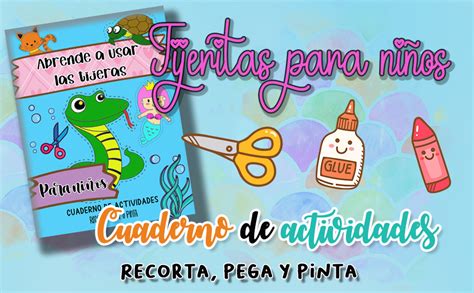 Aprende a usar las tijeras para niños Cuaderno de recortar y pegar