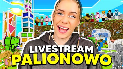 Minecraft Palionowo Livestream 15 Youtube