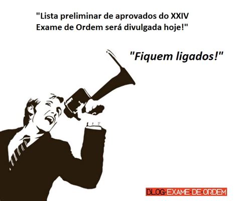 Lista preliminar de aprovados do XXIV Exame de Ordem será divulgada