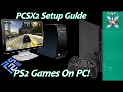 PC PS2 PCSX2 Emulation Setup Guide YouTube