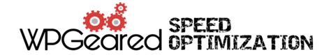 Wordpress Speed Optimization Services Wpgeared