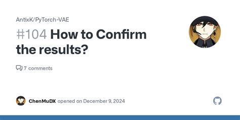 How To Confirm The Results · Issue 104 · Antixkpytorch Vae · Github