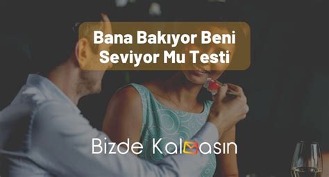 Sevgili Değiliz Ama Beni Seviyor Mu Testi Kesin Sonuç