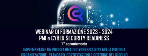 Webinar Implementare Un Programma Di Cybersecurity Nella Propria