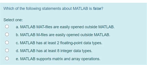 Solved Which Of The Following Statements About Matlab Is